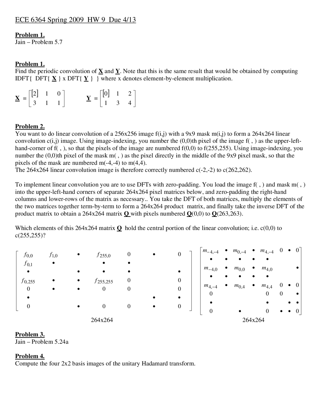 4 Unsolved Problems On Digital Image Processing Ece 6364