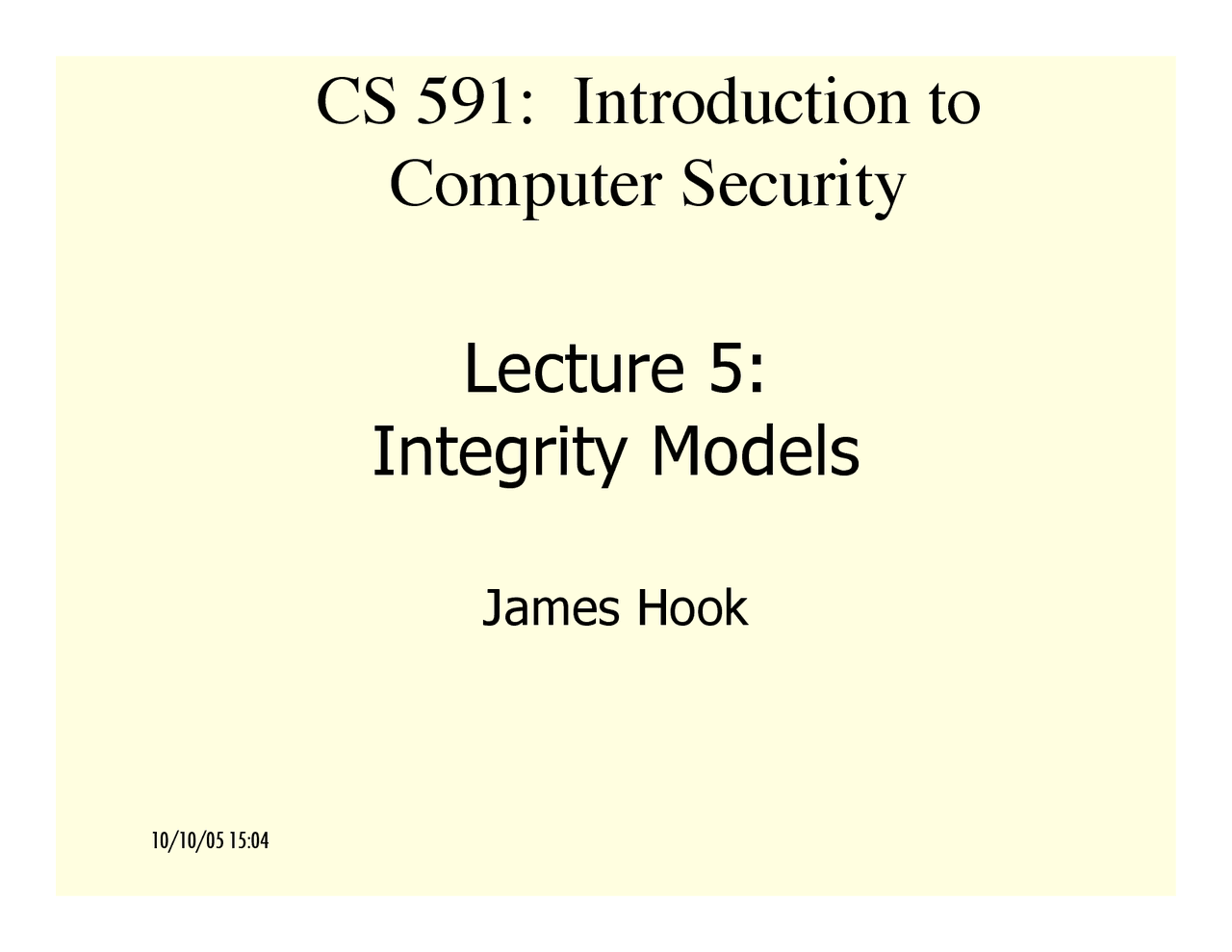 Integrity Models Lecture Slides Introduction To Computer Security