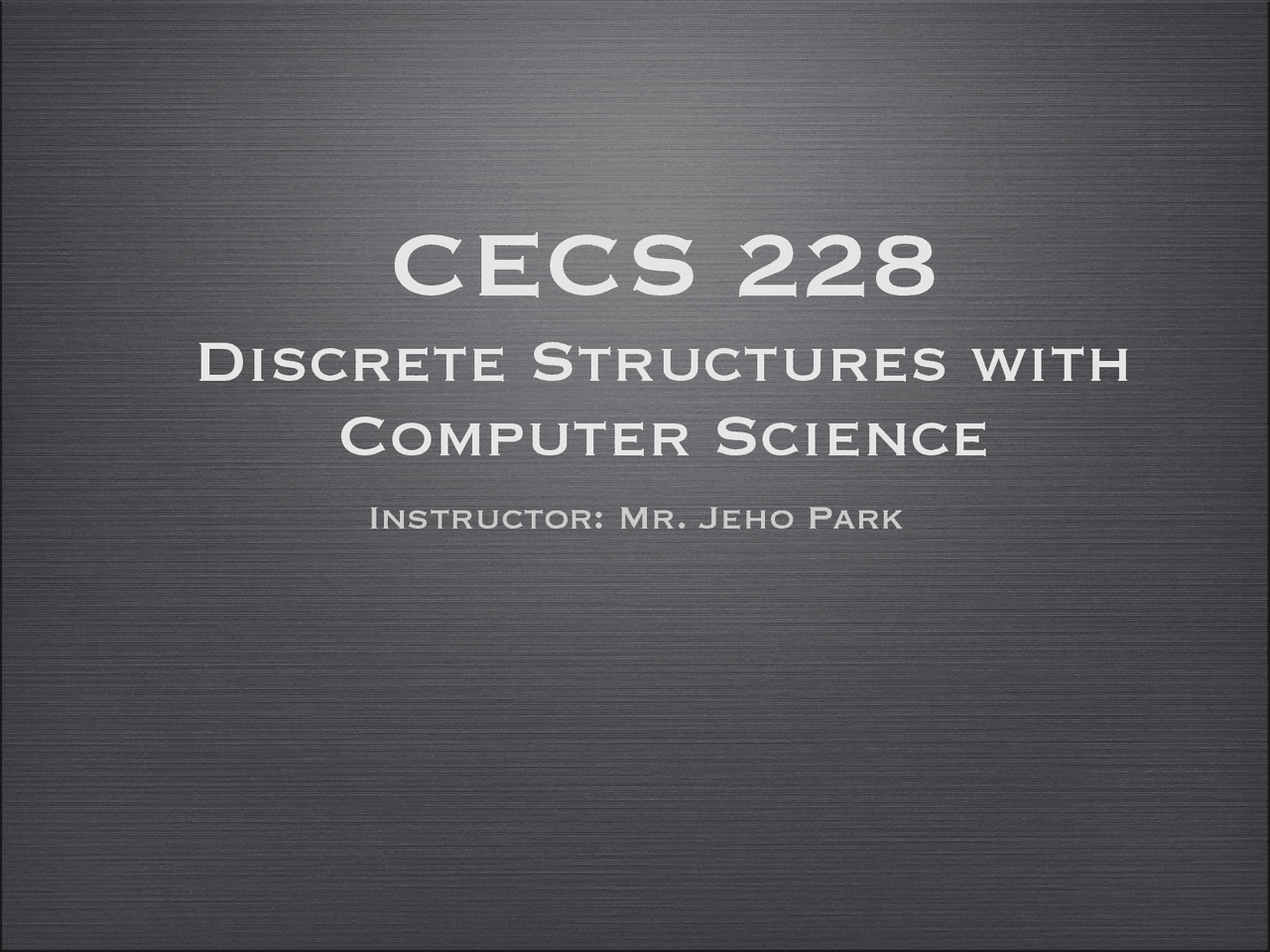 Propositional Equivalences Discrete Structures Computer Science