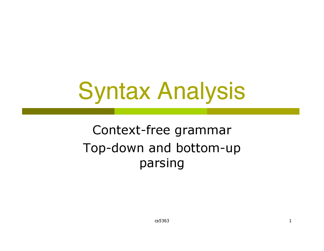 Grammar Syntax Analysis - Programming Language Compilers | CS 5363 | Assignments Computer ...