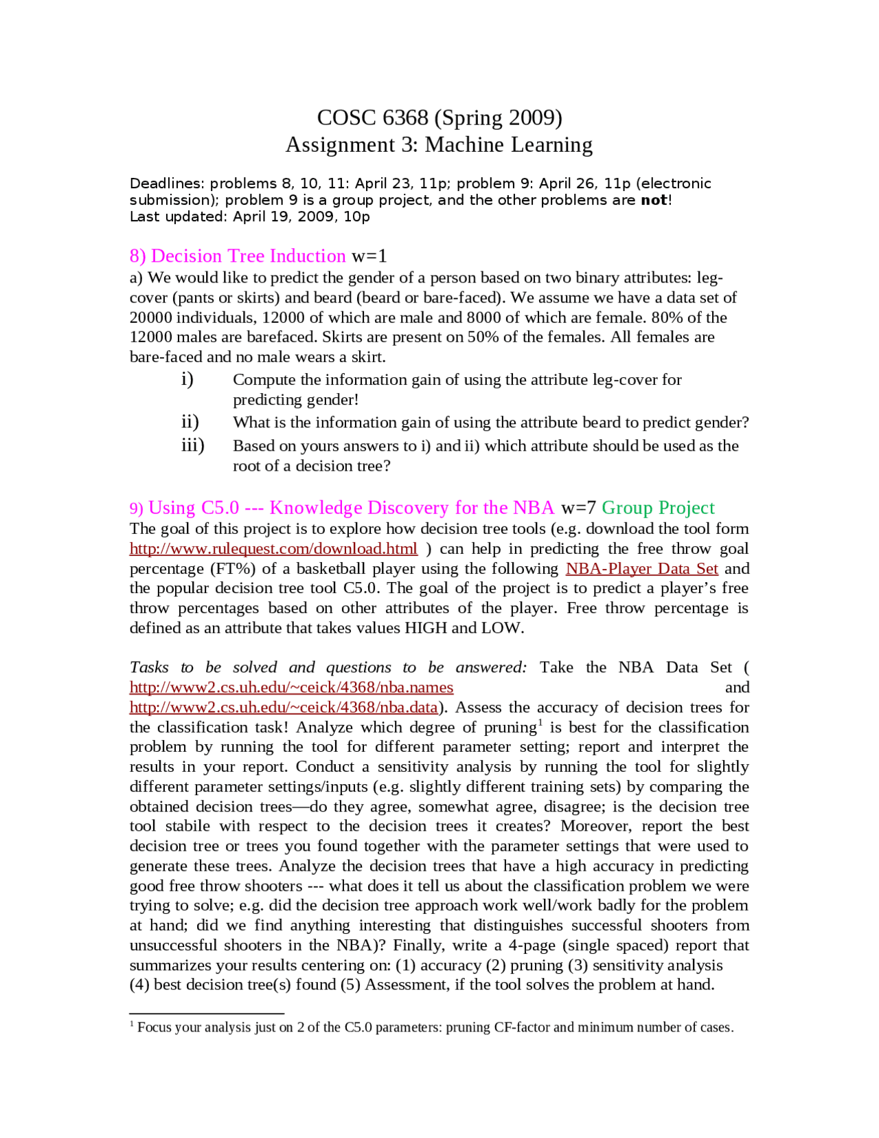 Machine Learning Assignment 3 Spring 2009 Cosc 6368 Docsity
