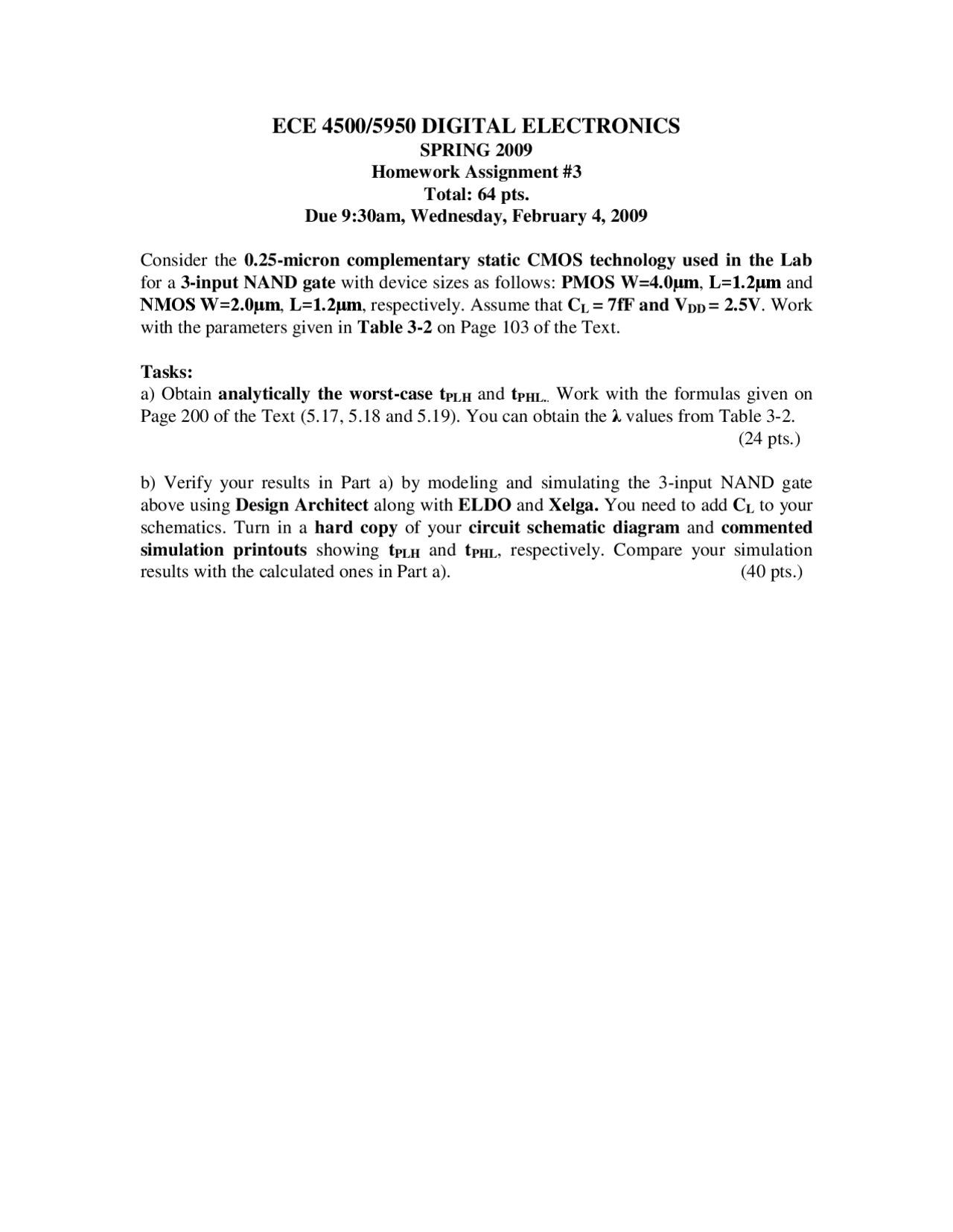 Homework Assignment 3 Digital Electronics Spring 2009 Ece 4500