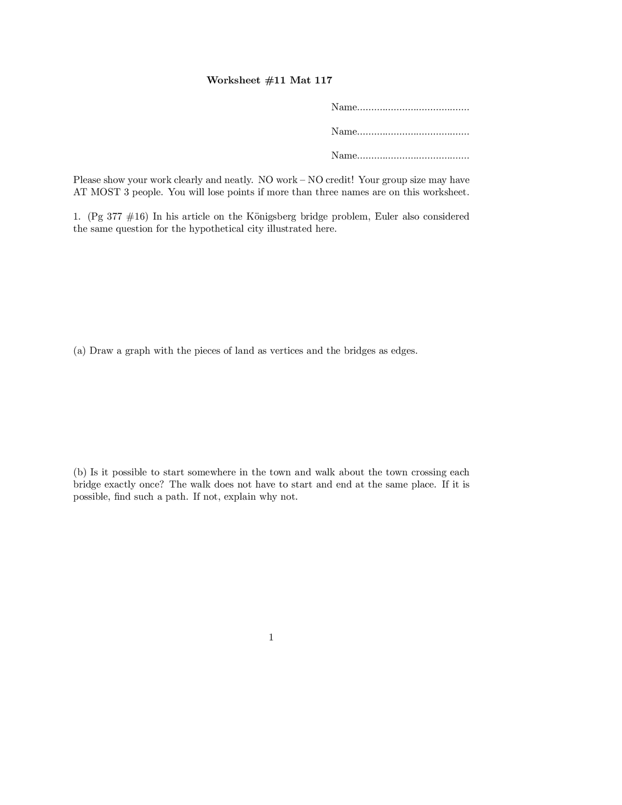 Worksheet #11 Mat 117: Graph Theory Problems - Prof. Tan Zhang ...