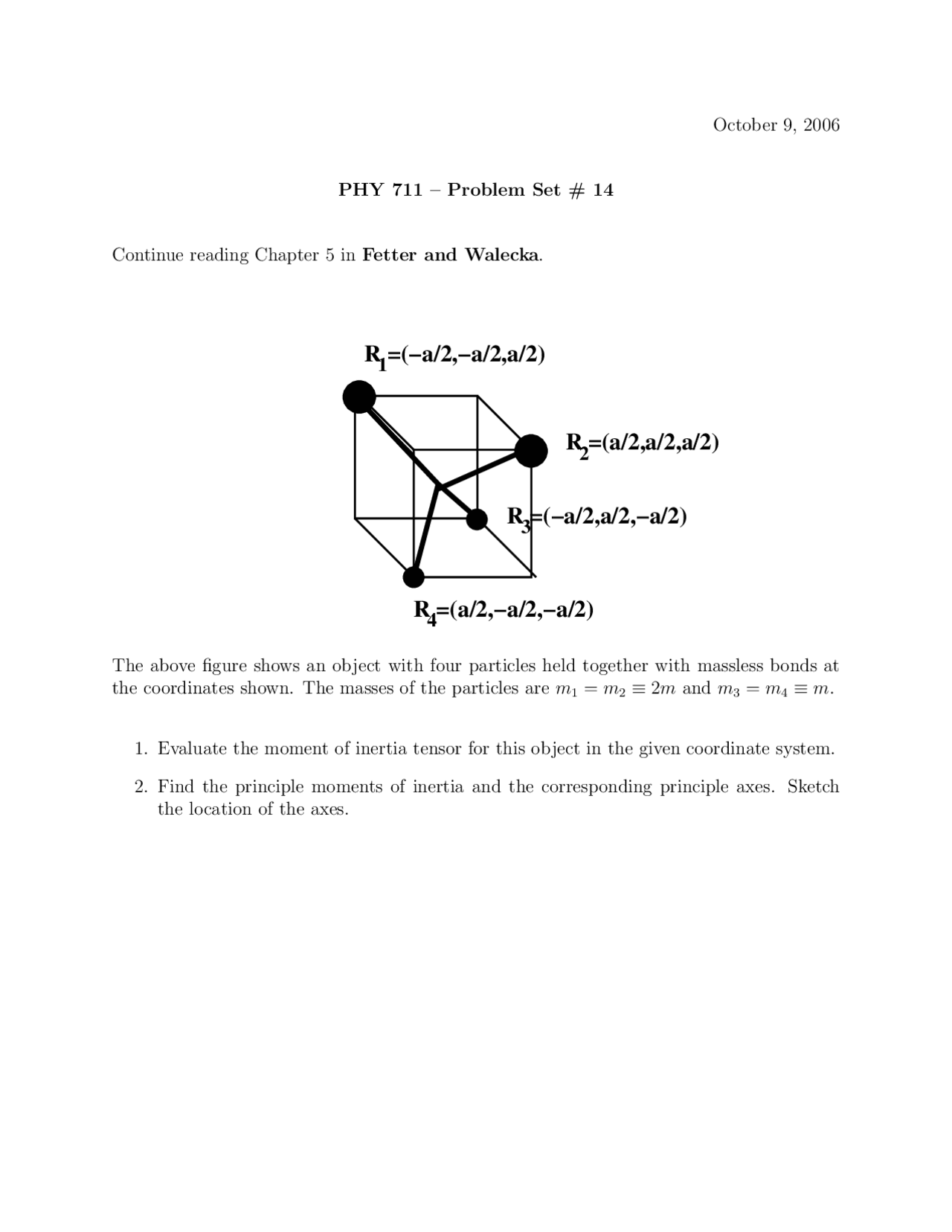 Classical Mechanics and Mathematics - Problem Set 14 | PHY 711 - Docsity
