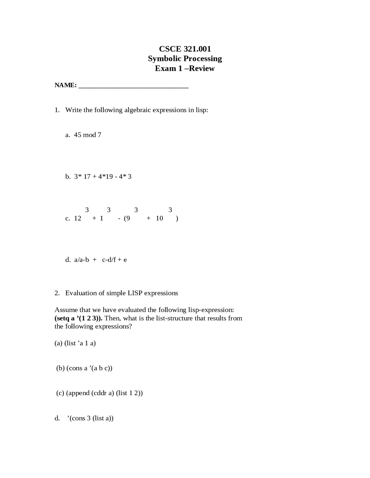 Exam 1 Review For Symbolic Processing Csce 3210 Docsity