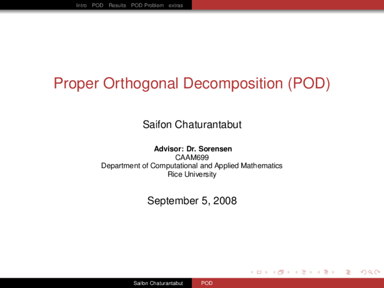 Proper Orthogonal Decomposition Outline - Mathematical Sciences | CAAM ...
