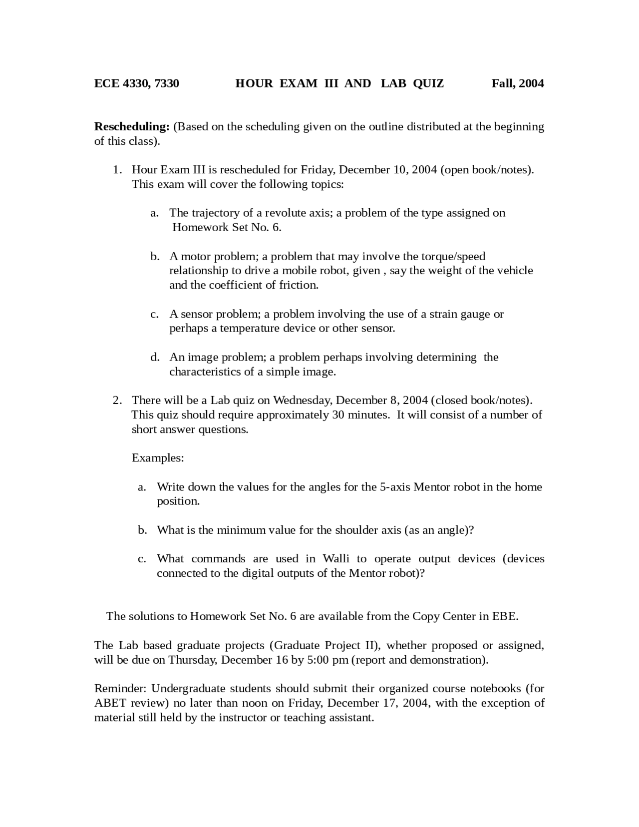 Exam 3 and Lab Quiz - Introduction to Mechatronics and Robotic Vision ...
