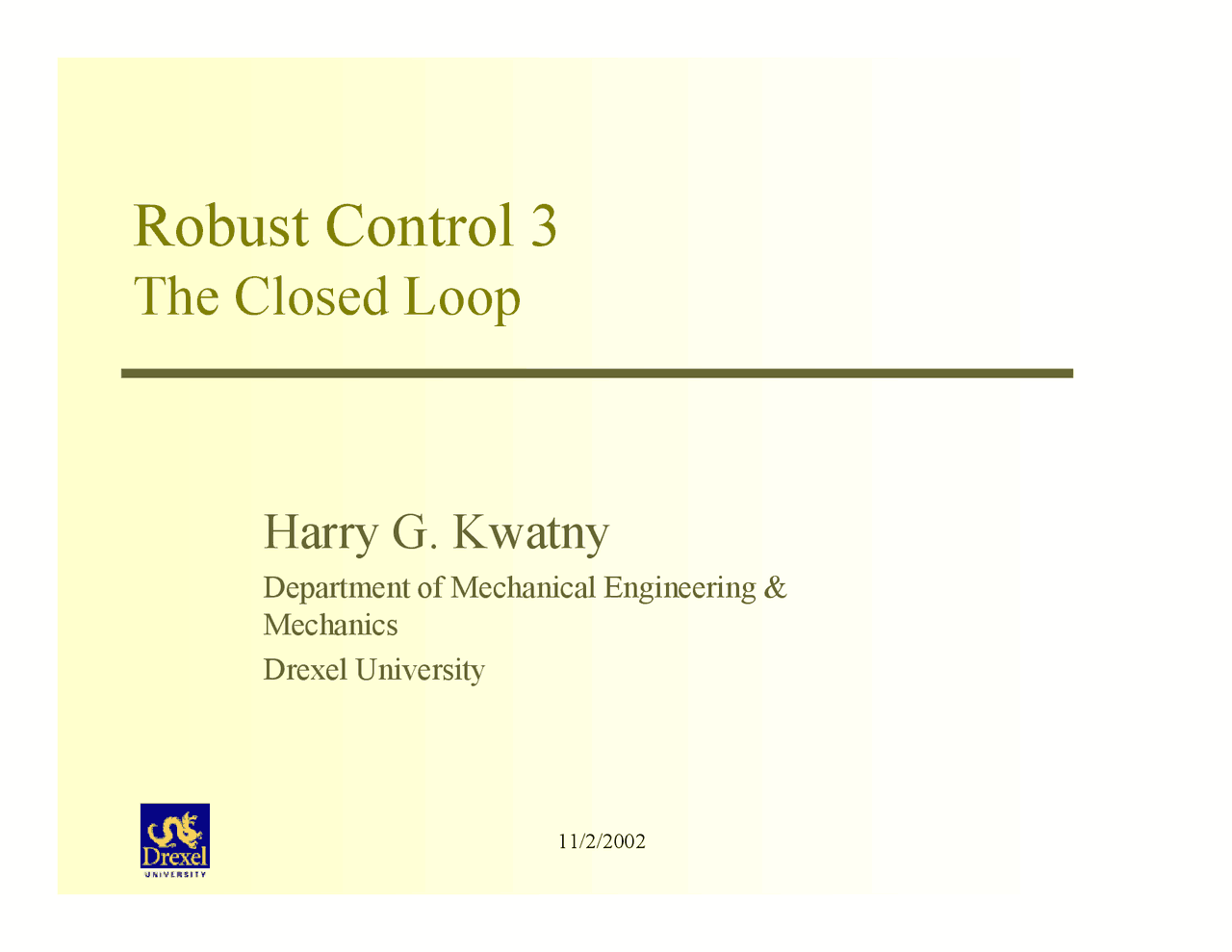 Notes On The Closed Loop Robust Control Iii Mem 633 Docsity