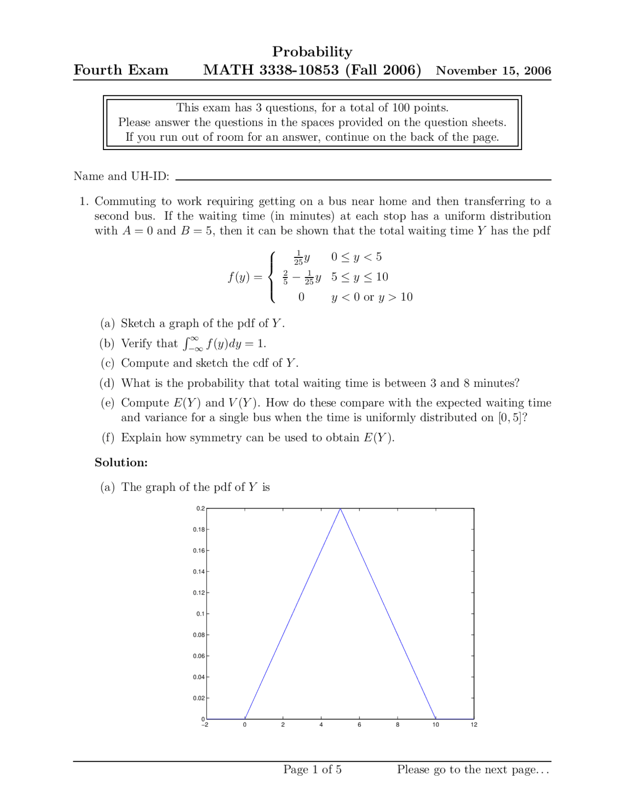 3 Questions Solved Exam 4 - Probability - Fall 2006 | MATH 3338 | Exams ...