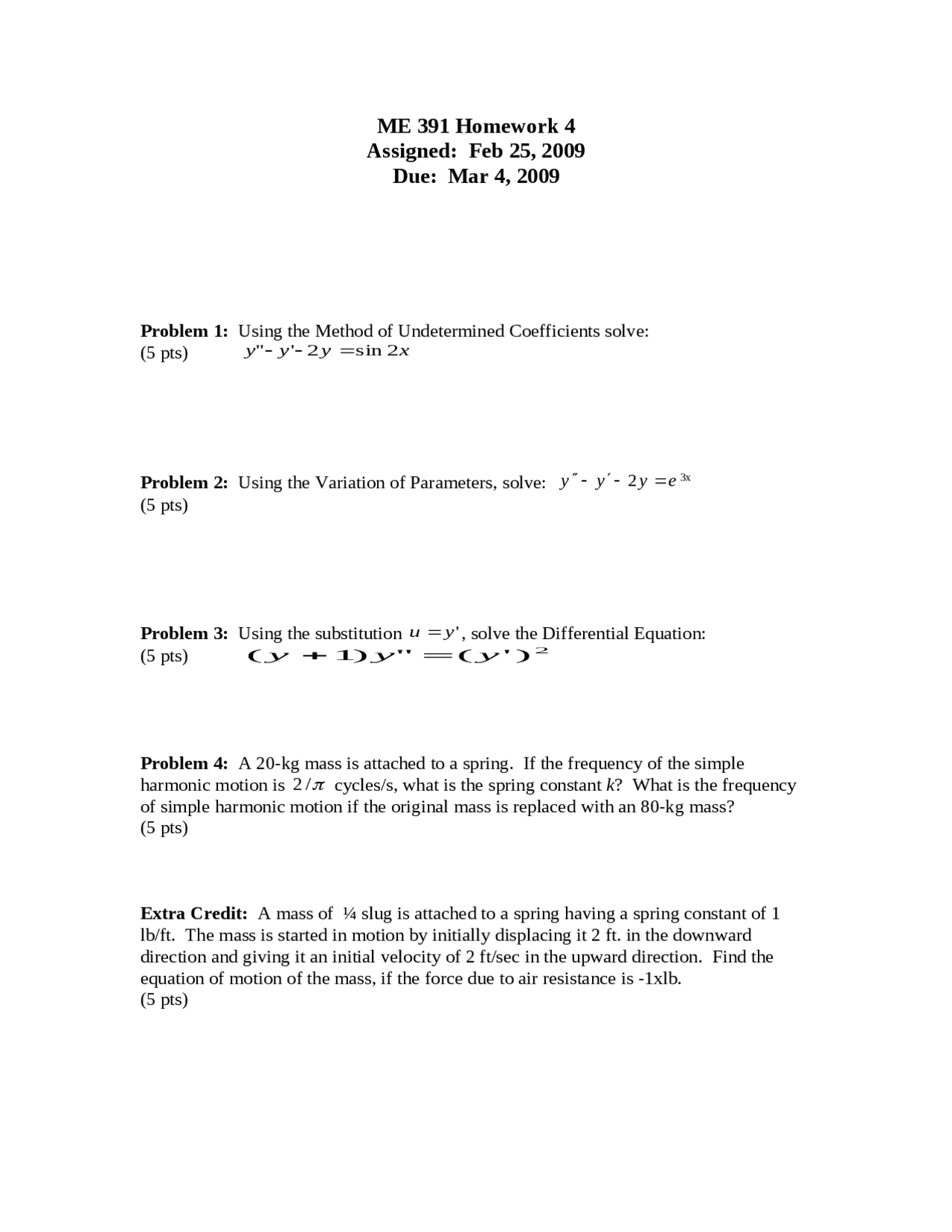Homework Assignment 4 - Mechanical Engineering Analysis | ME 391 - Docsity