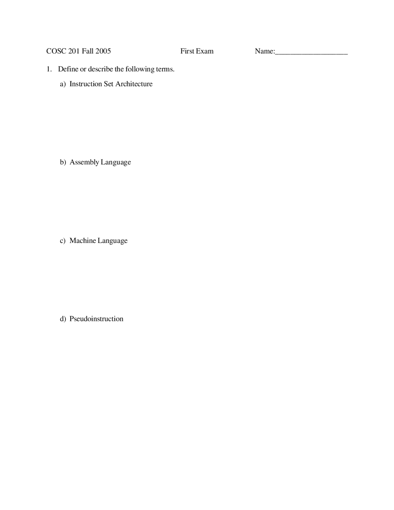 Practice Questions For Computer Organization First Exam Cosc 201
