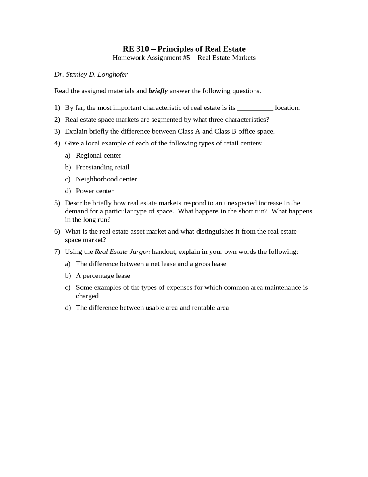 Principles of Real Estate: Homework Assignment #5 - Real Estate Markets ...