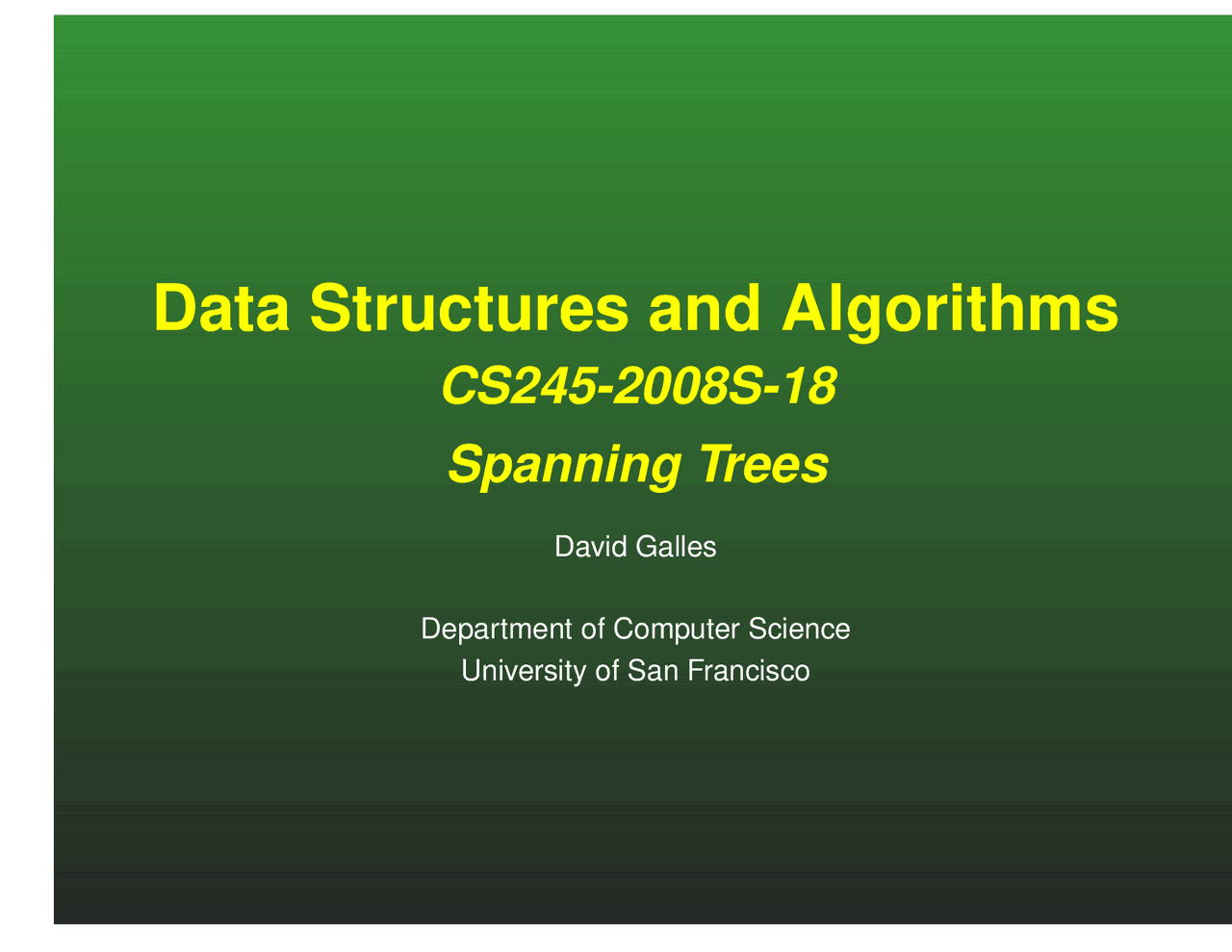 Spanning Tree Examples Lecture Slides Cs 245 Docsity