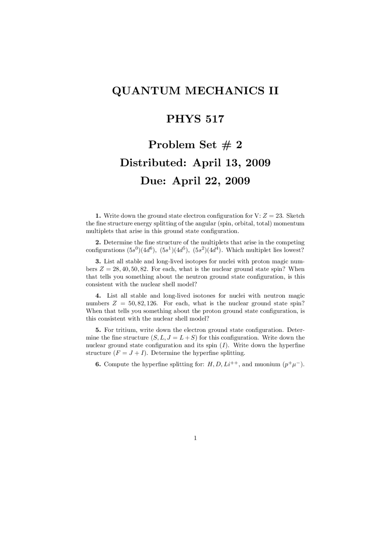 6 Questions on Quantum Mechanics II - Problem Set 2 | PHYS 517 - Docsity