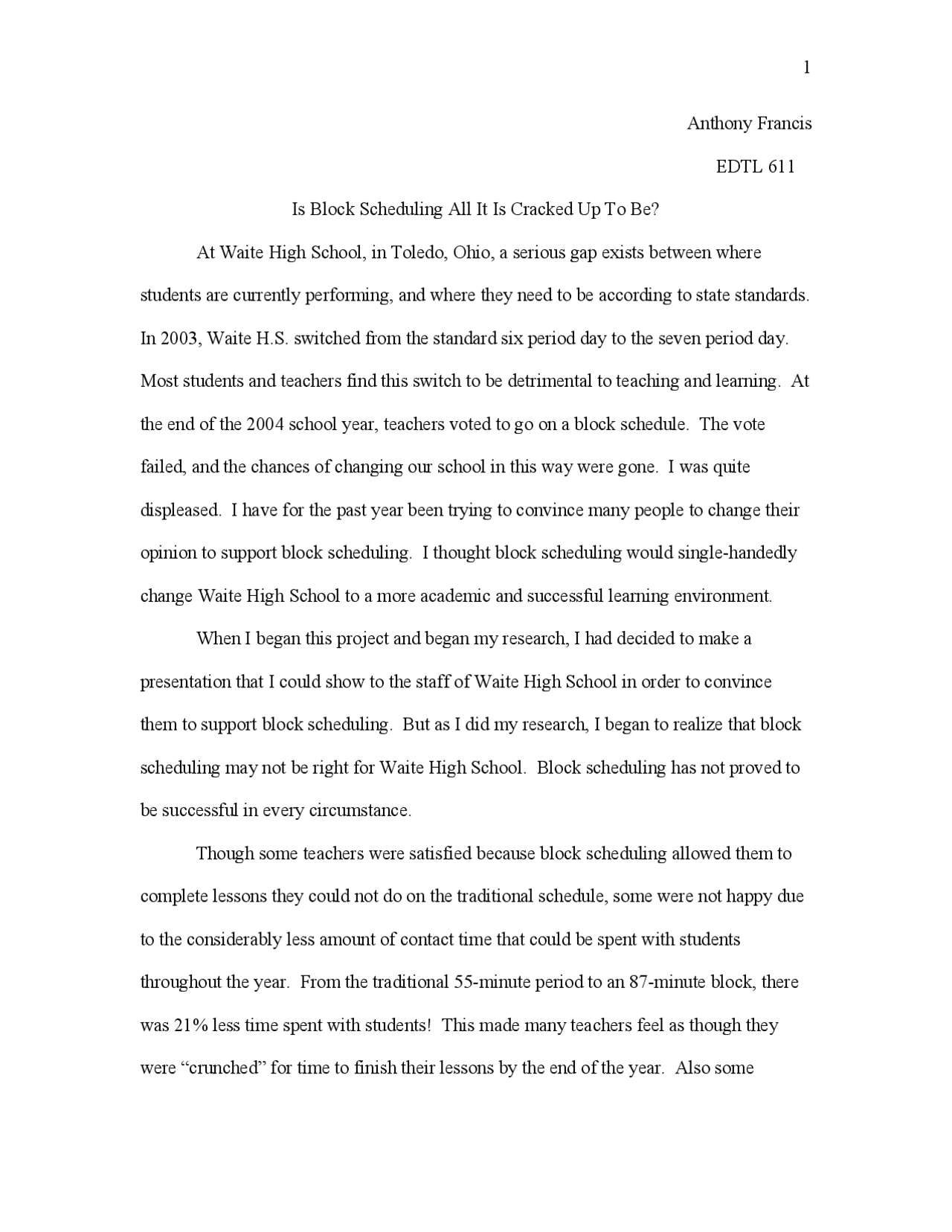 Is block scheduling all it is cracked up to be? - Project Report | EDTL 611 - Docsity