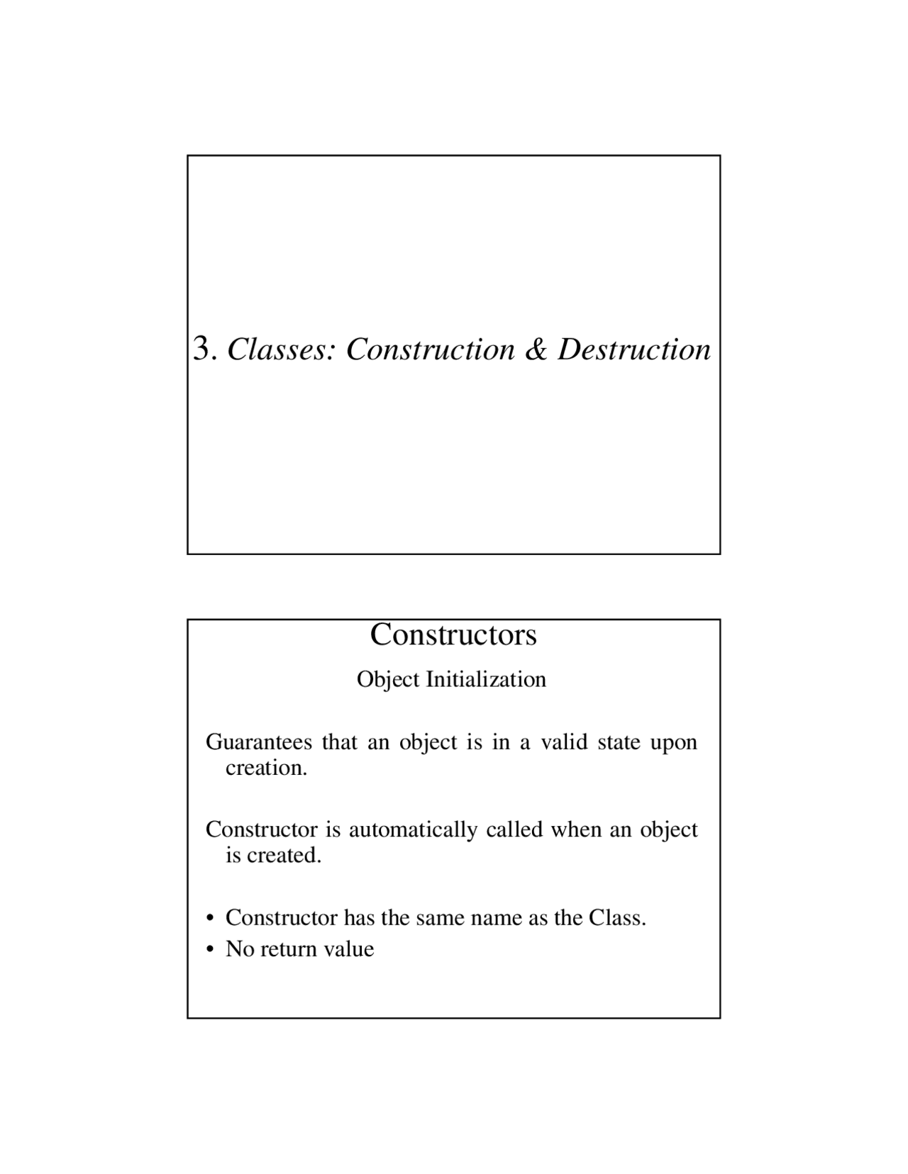 Construction and Destruction - Lecture Slides | COSC 1320 - Docsity