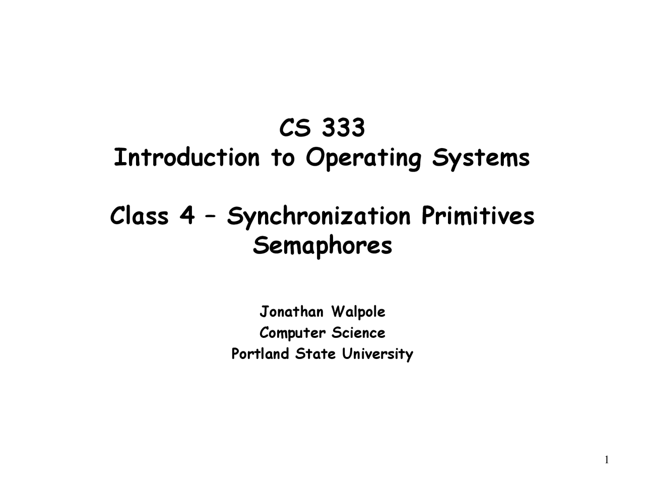 Synchronizing Primitive Semaphore Operating Systems Cs 333 Docsity
