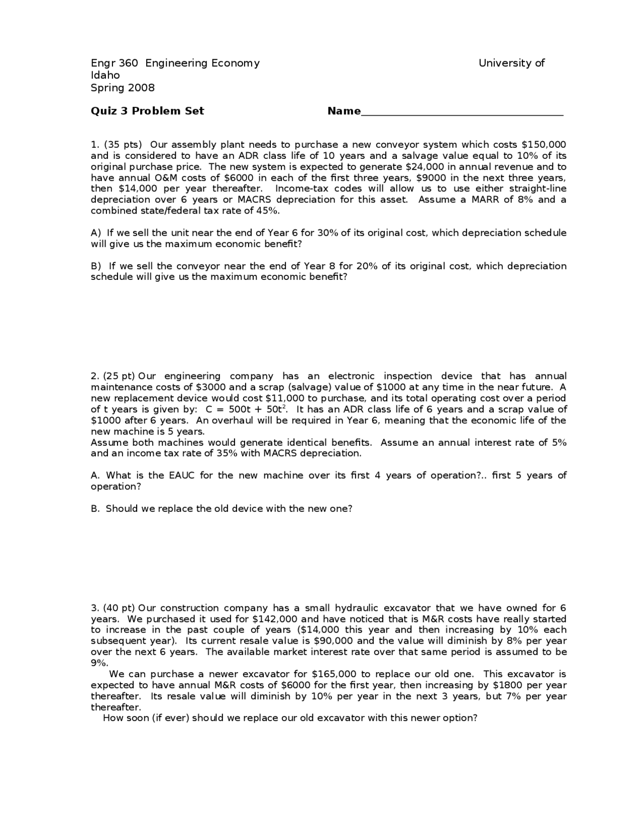 Quiz 3 Problem Set Engineering Economy Engr 360 Docsity