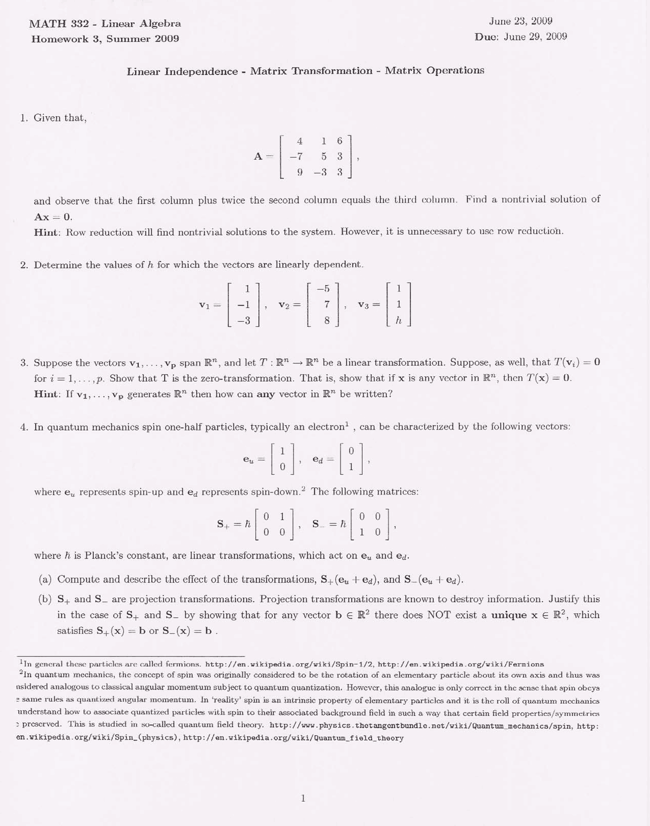 Questions on Linear Independence, Matrix Operations with Solution ...