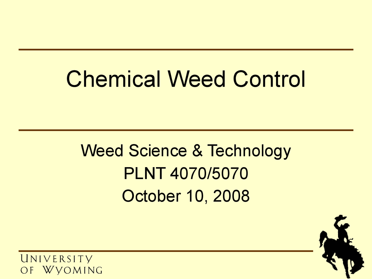 Chemical Weed Control Lecture Slides Plnt 4070 Docsity