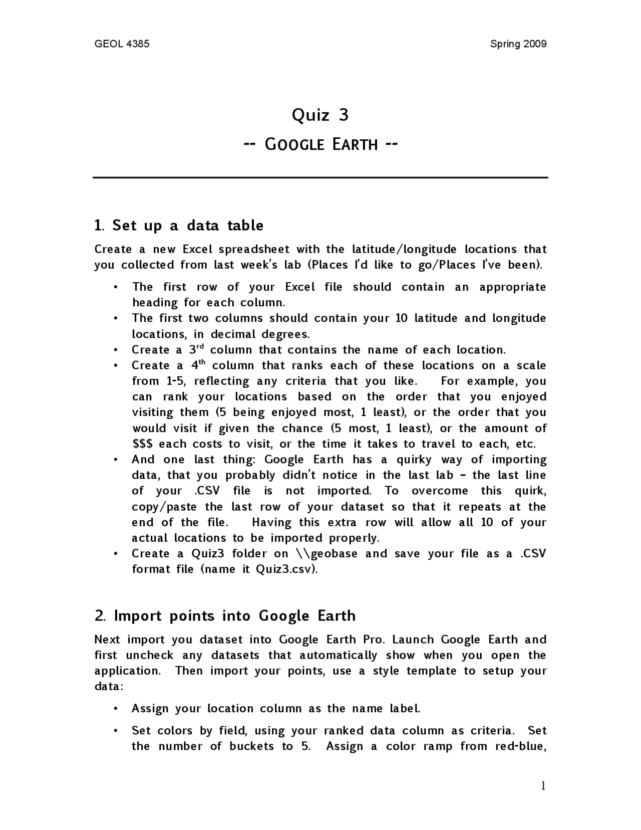 Quiz 3 for Google Earth - Geographic Information Systems | GEOL 4385 ...
