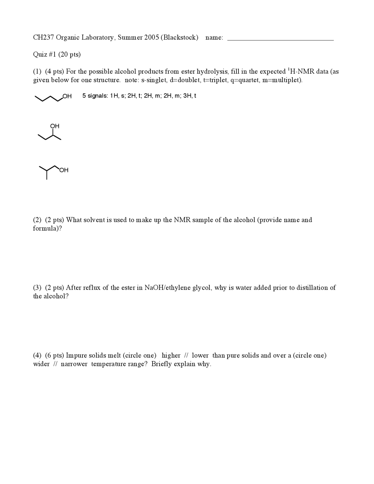 5 Questions In Quiz 1 Elementary Organic Chemistry Lab Ch 237