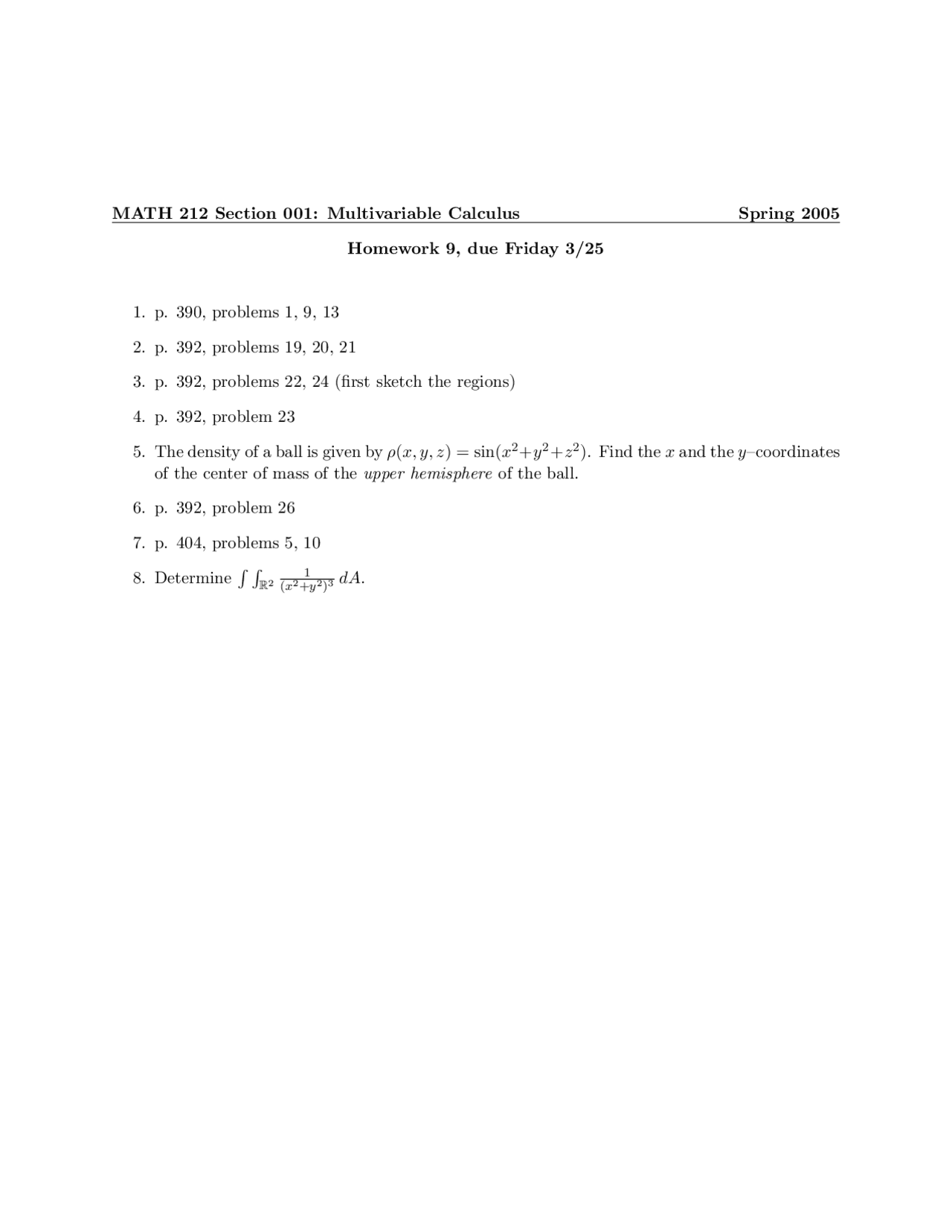 Multivariable Calculus Homework 9 for MATH 212 Spring 2005 | Assignments Calculus | Docsity
