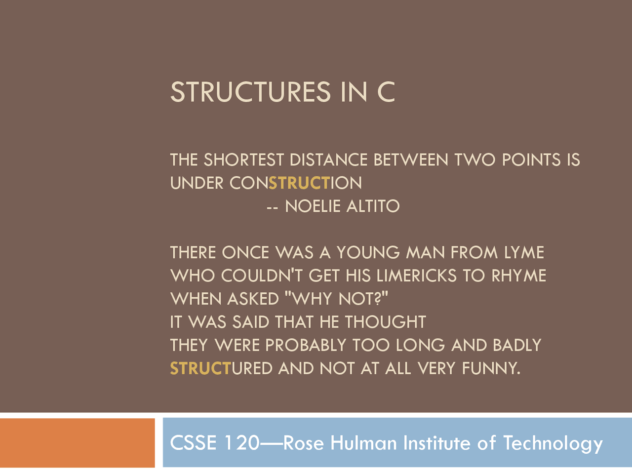 Structures In C Lecture Slides Csse 120 Docsity