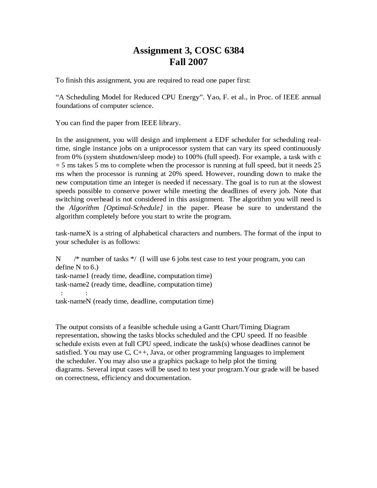 A Scheduling Model for Reduced CPU Energy - Assignment 3 | COSC 6384 - Docsity