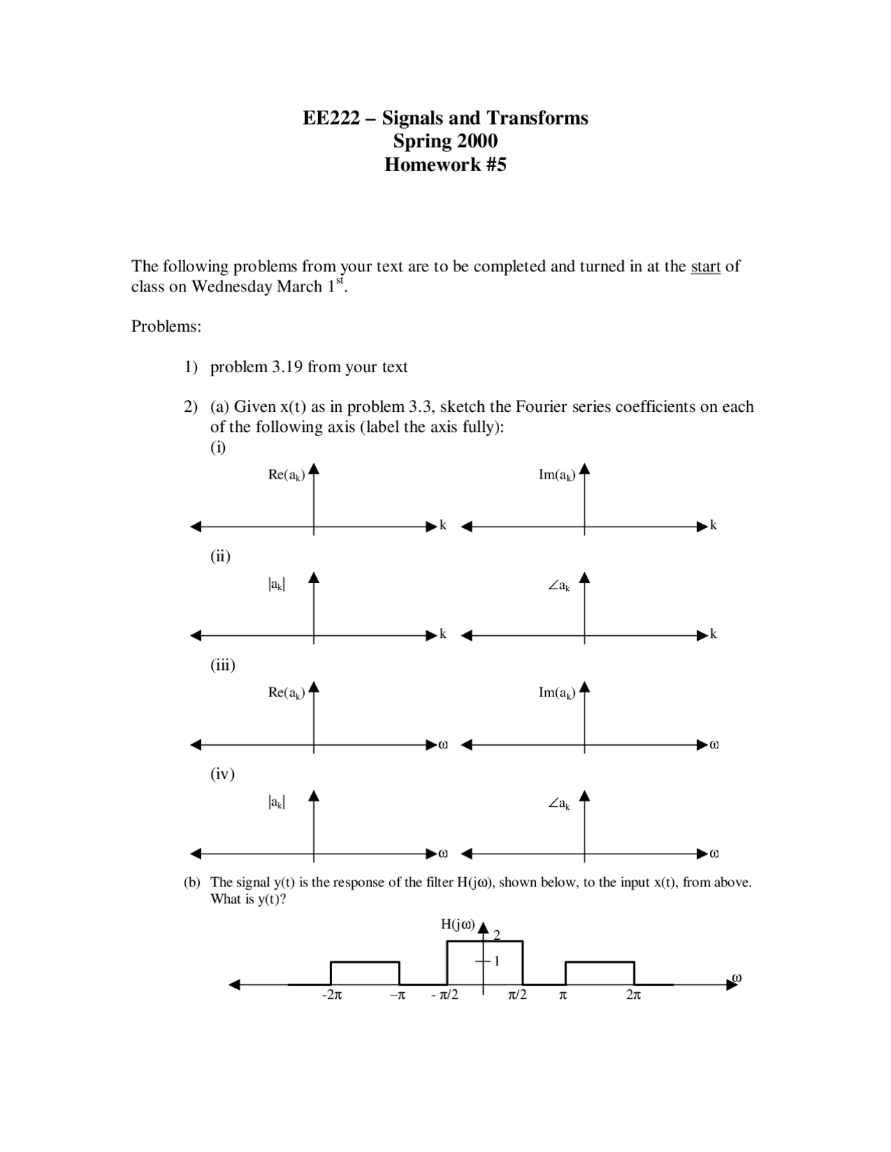 Homework 5 Sample Questions Signals And Systems Spring 2000 Ece