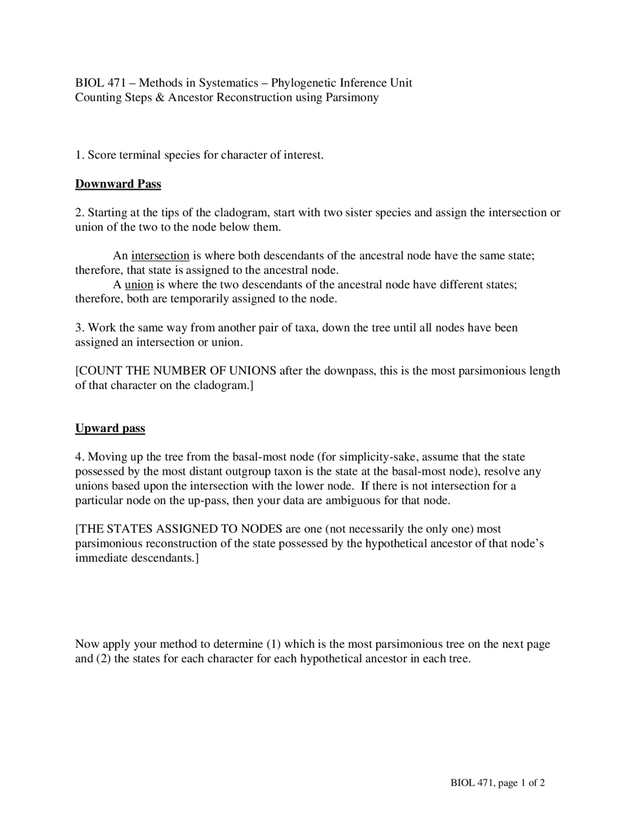 Notes On Counting Steps And Ancestor Reconstruction Using Parsimony