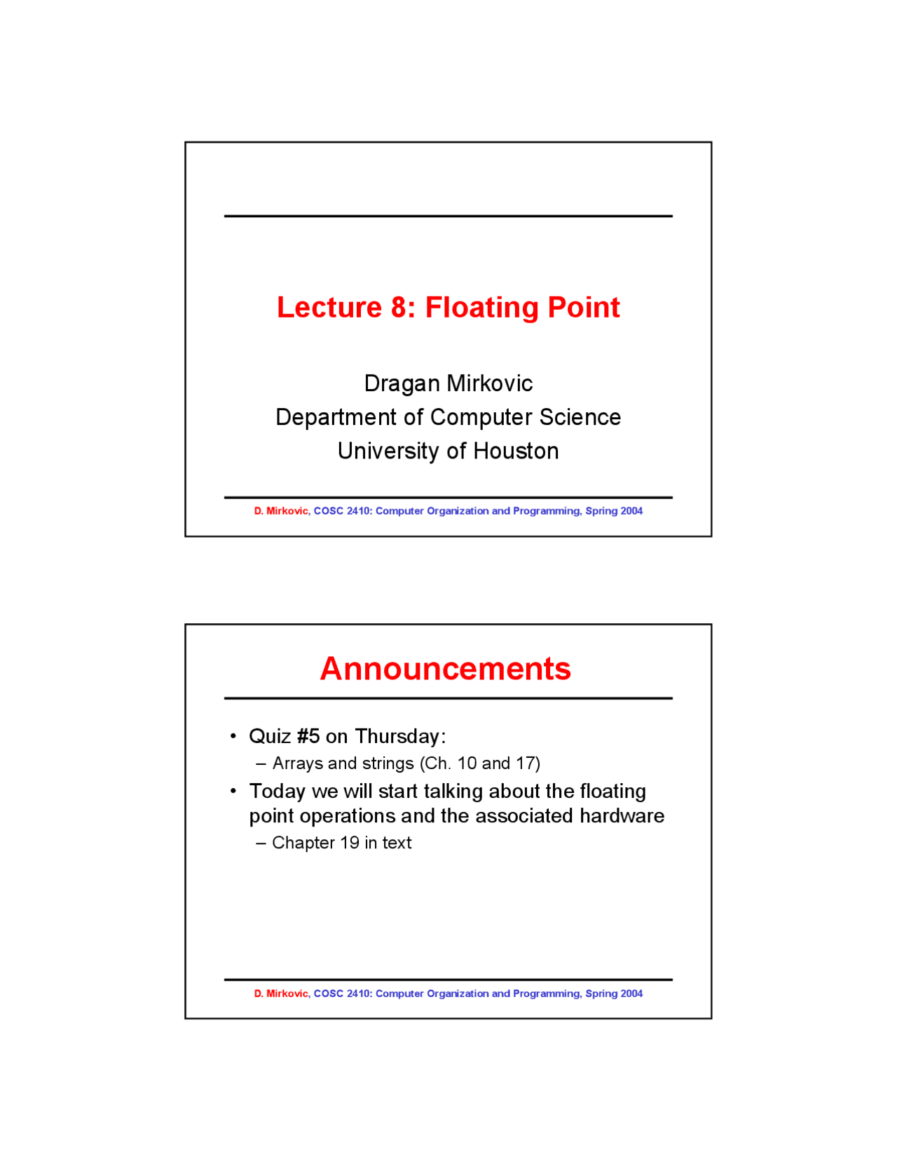 Floating Point In Computer Programming Lecture Slides Cosc 2410