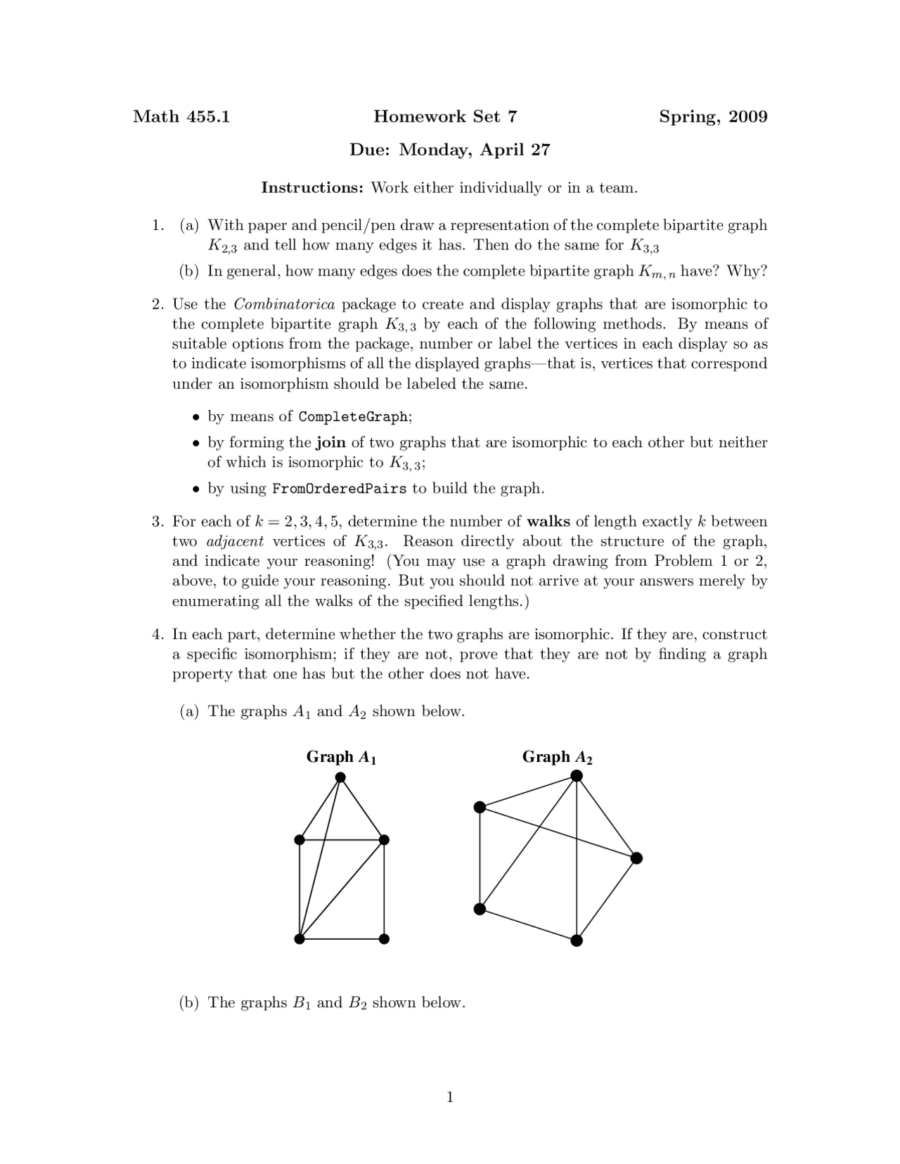 Math 455.1 Homework Set 7: Complete Bipartite Graphs and Eulerian Trails - Prof. Murray Ei ...