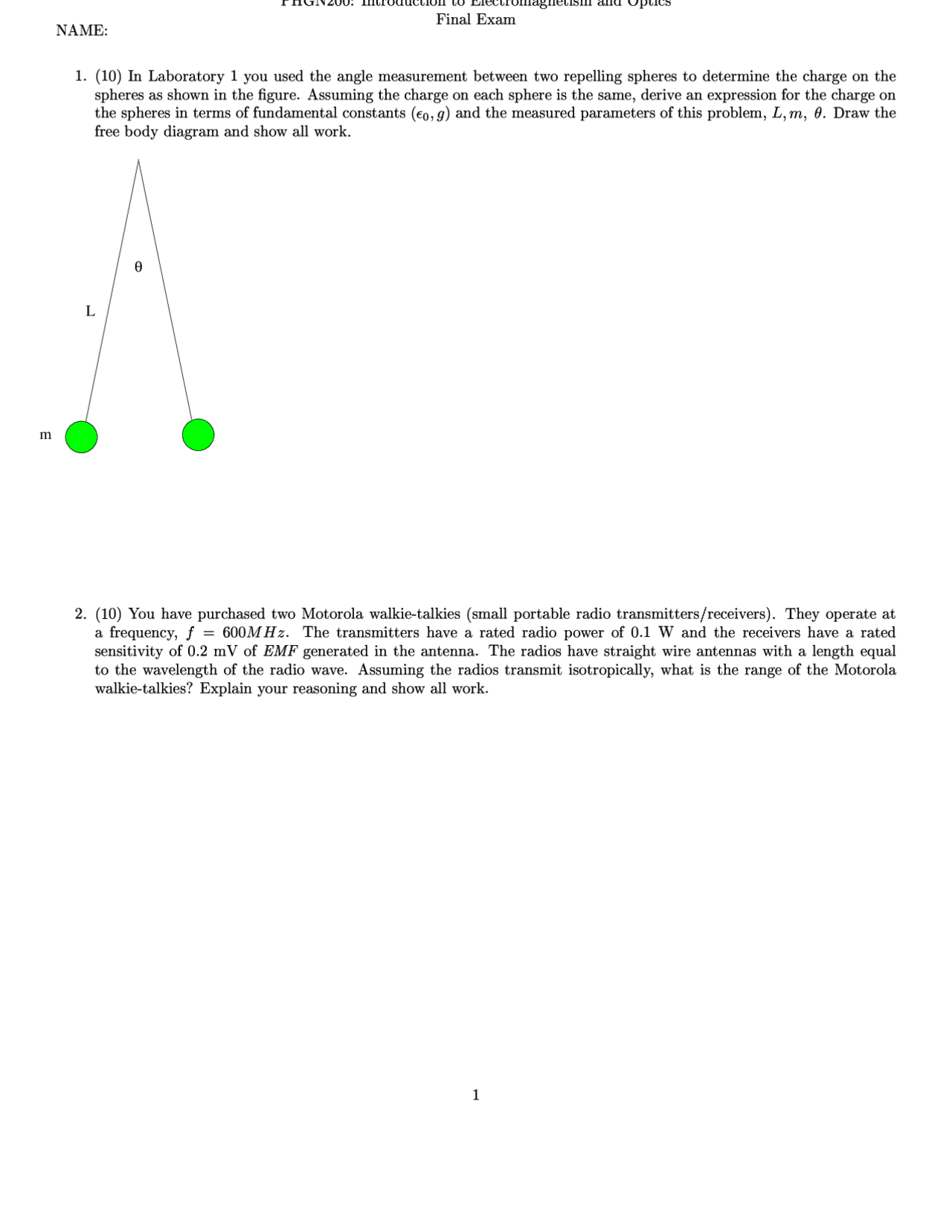 Introduction Of Physics Ii Electromagnetism Final Exam Phgn 200