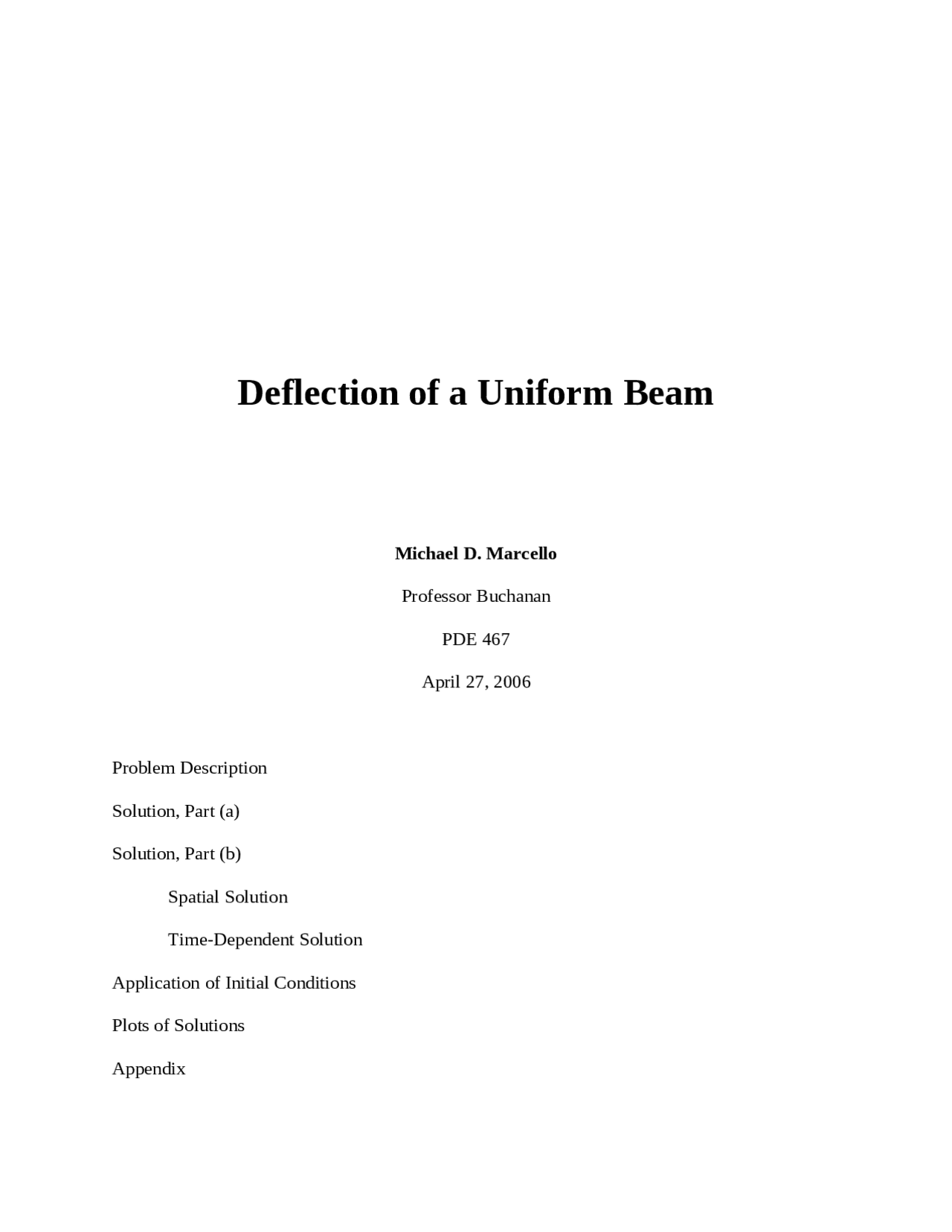 Deflection of a Uniform Beam - Problems Description | MATH 467 - Docsity