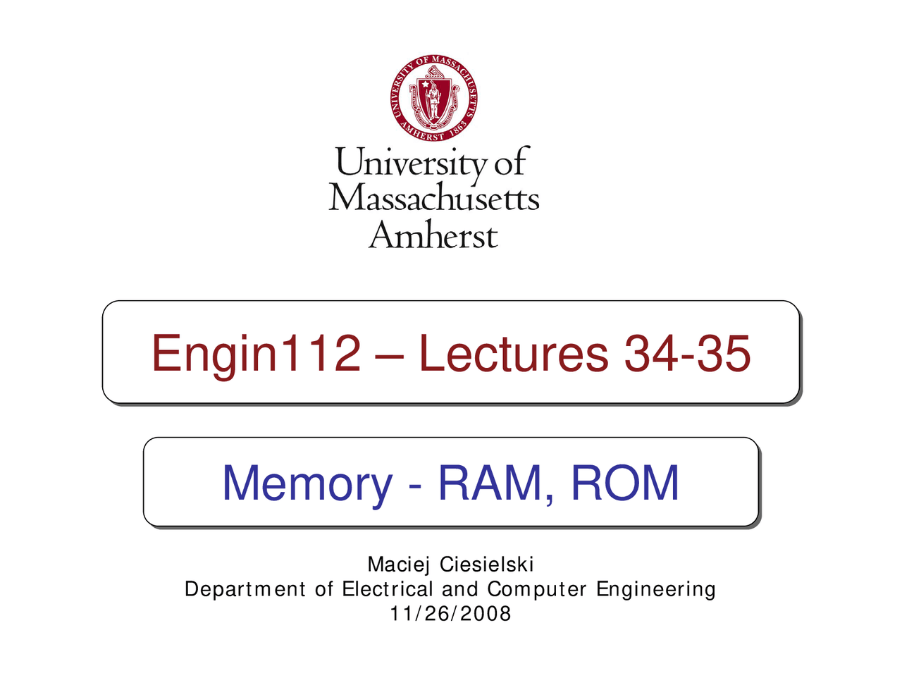 Memory Random Access Memory Read Only Memory Engin 112 Docsity 1720
