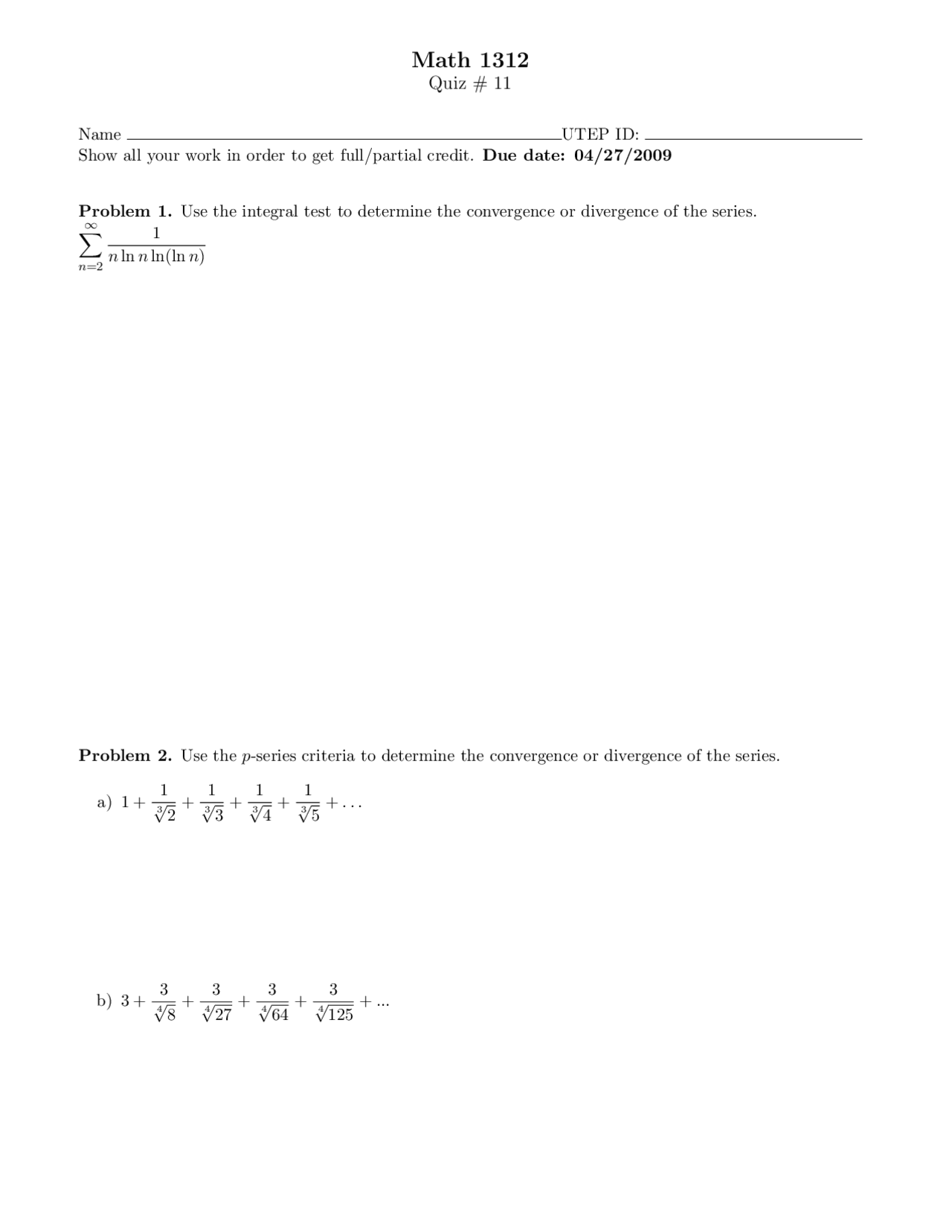 Quiz 11 Problems - Calculus II - Fall 2009 | MATH 1312 - Docsity