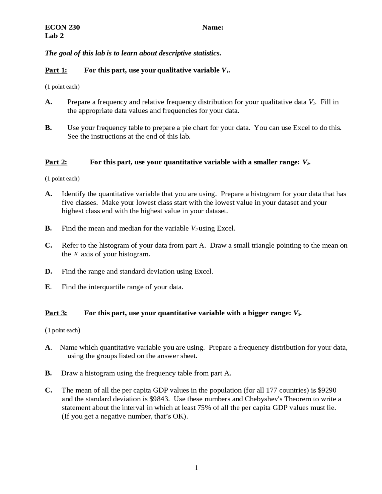 Learning About Descriptive Statistics - Laboratory Report 2 | ECON 230 ...