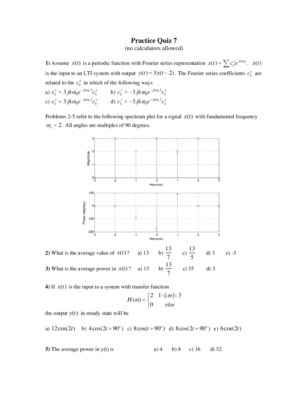 Practice Quiz 7 On Continuous Time Signals And Systems Ece 300 Docsity