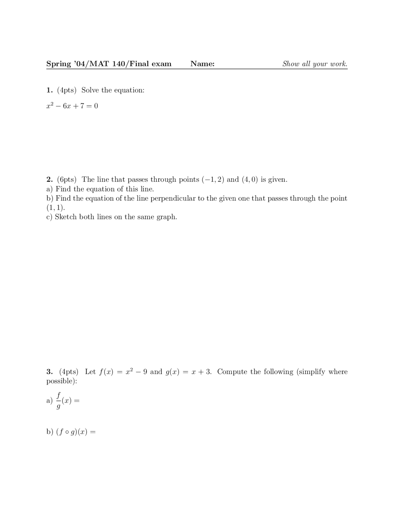 15 Unsolved Questions Final Exam College Algebra Mat 140 Docsity