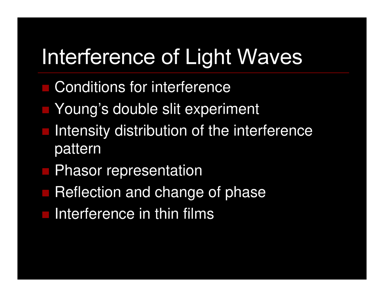 Lecture Slides On Interference Of Light Waves Phy 114 Docsity