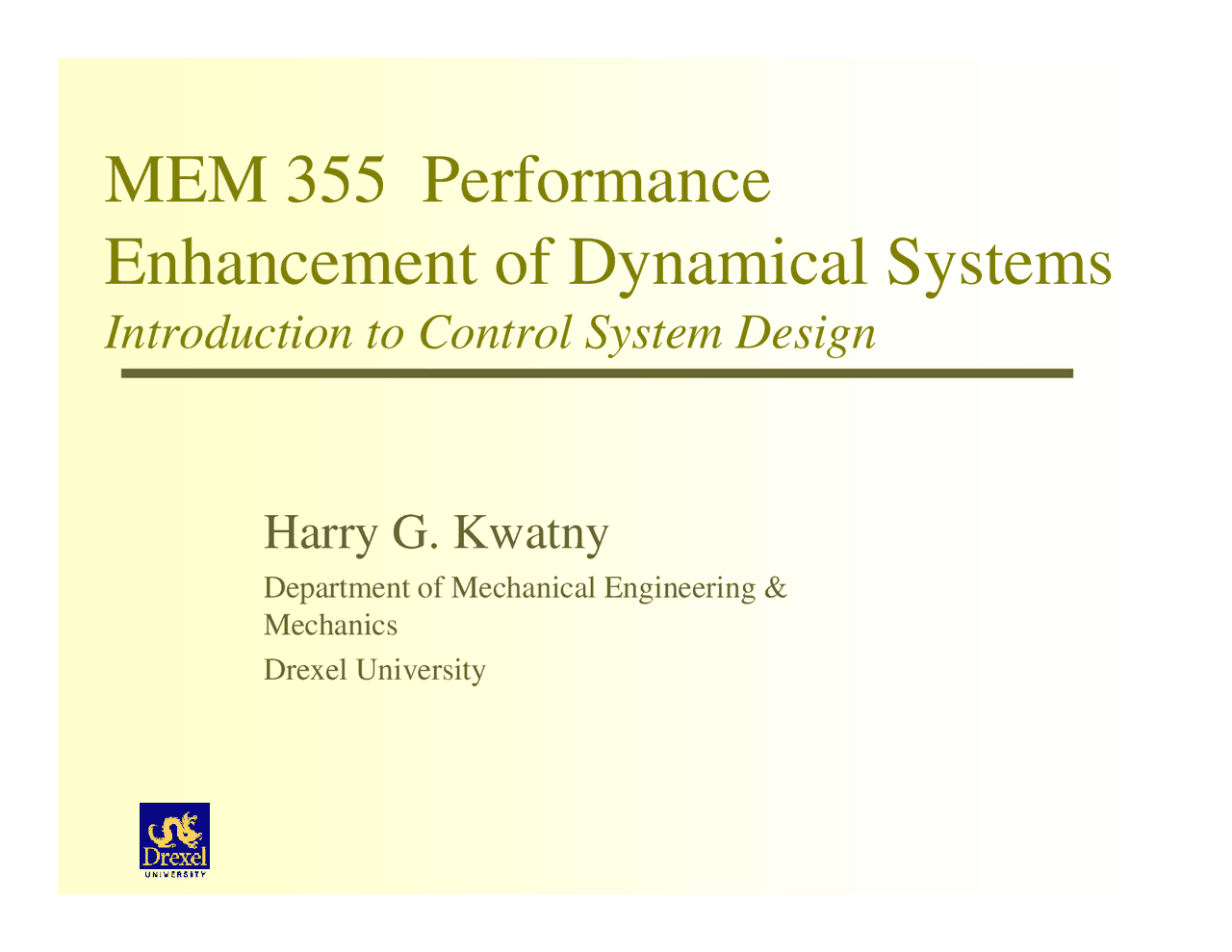 Introduction To Control System Design Lecture Slides Mem 355 Docsity