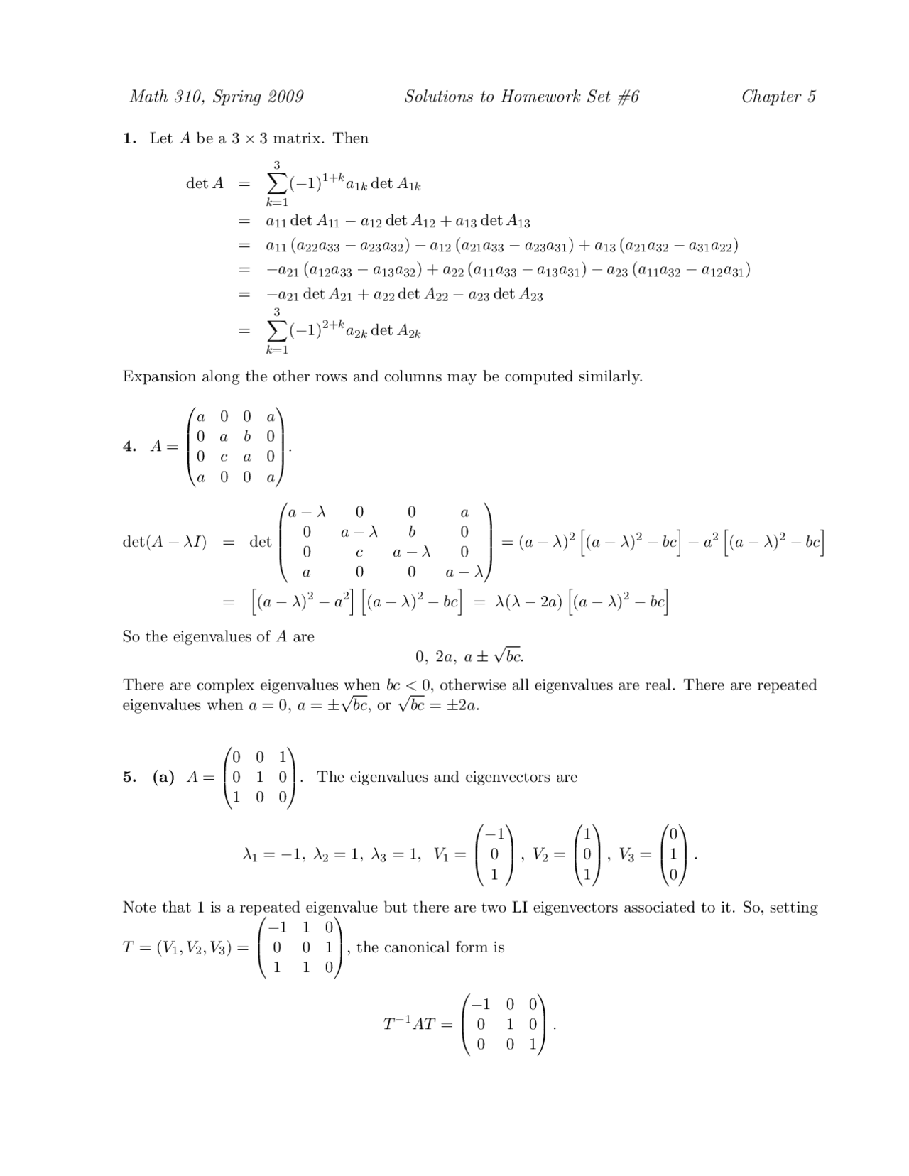 Homework Set 6 Solutions Ordinary Differential Equations Math 310