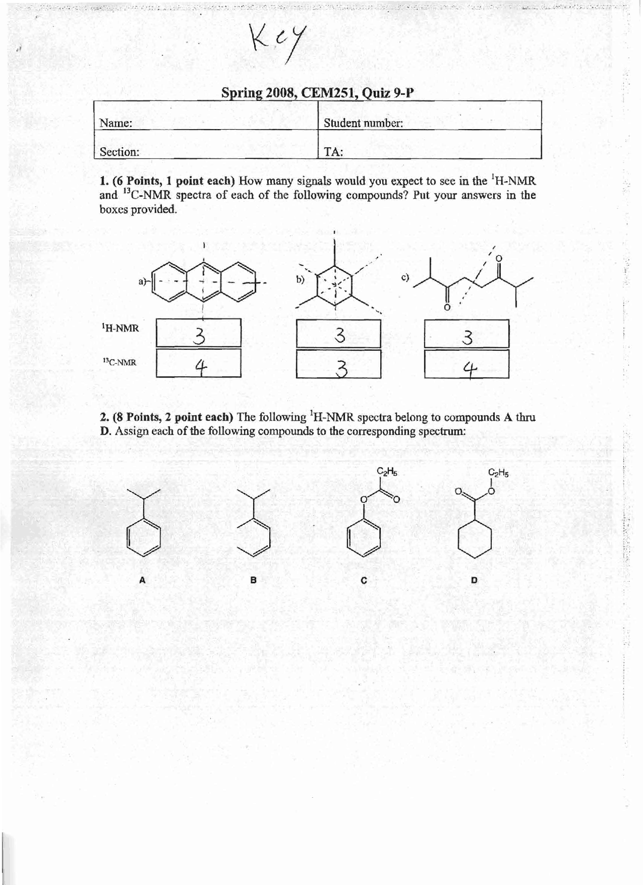 Organic Chemistry I Solutions To Quiz 9 Cem 251 Docsity
