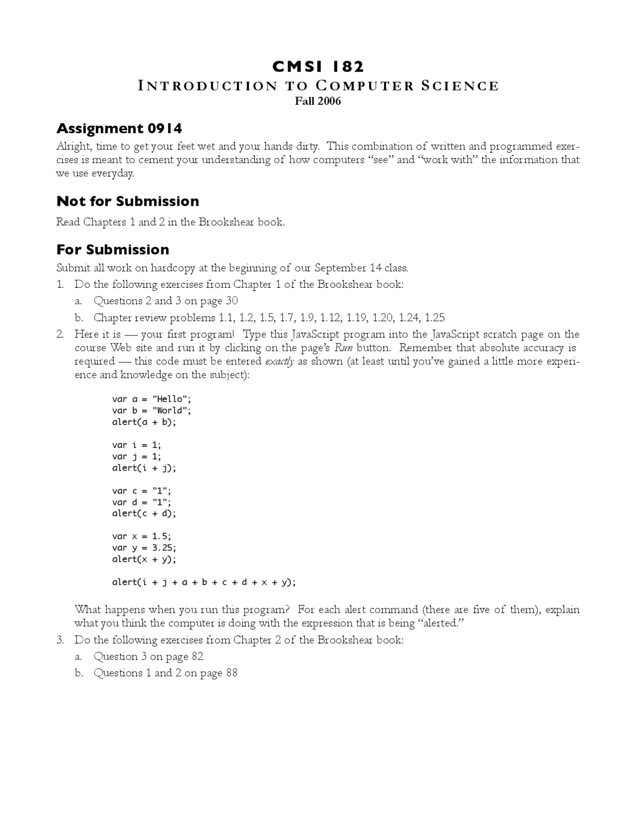 Programming Exercise For Introduction To Computer Science Cmsi 182
