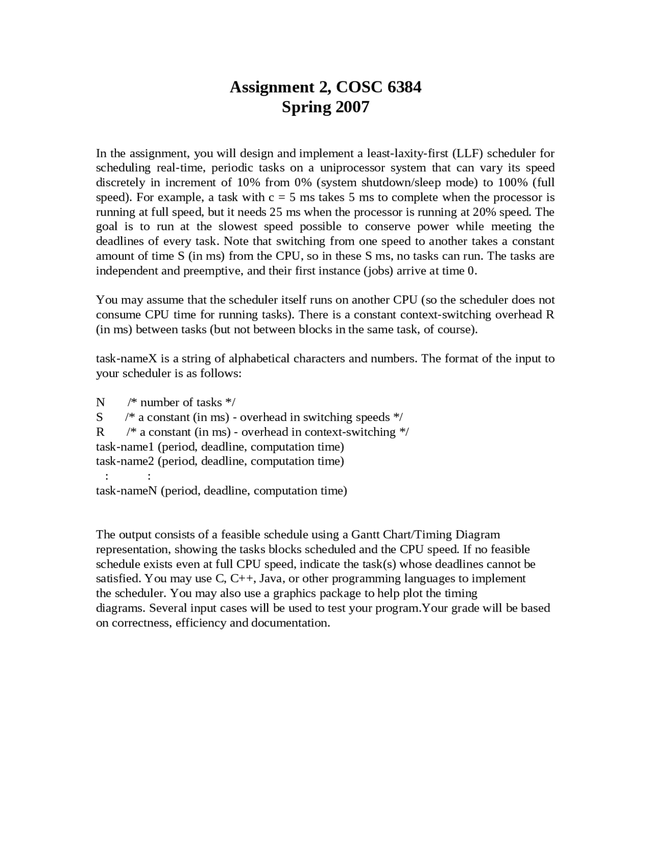 Design And Implement A Least Laxity First Llf Scheduler For Scheduling Real Time Cosc 6384