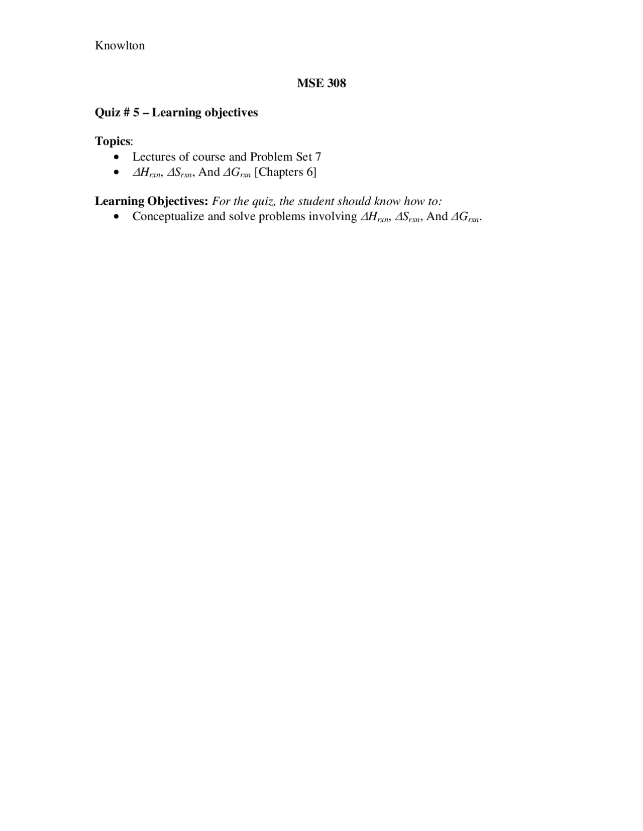 Learning Objectives For Quiz 5 On Thermodynamics Of Materials Mse 308