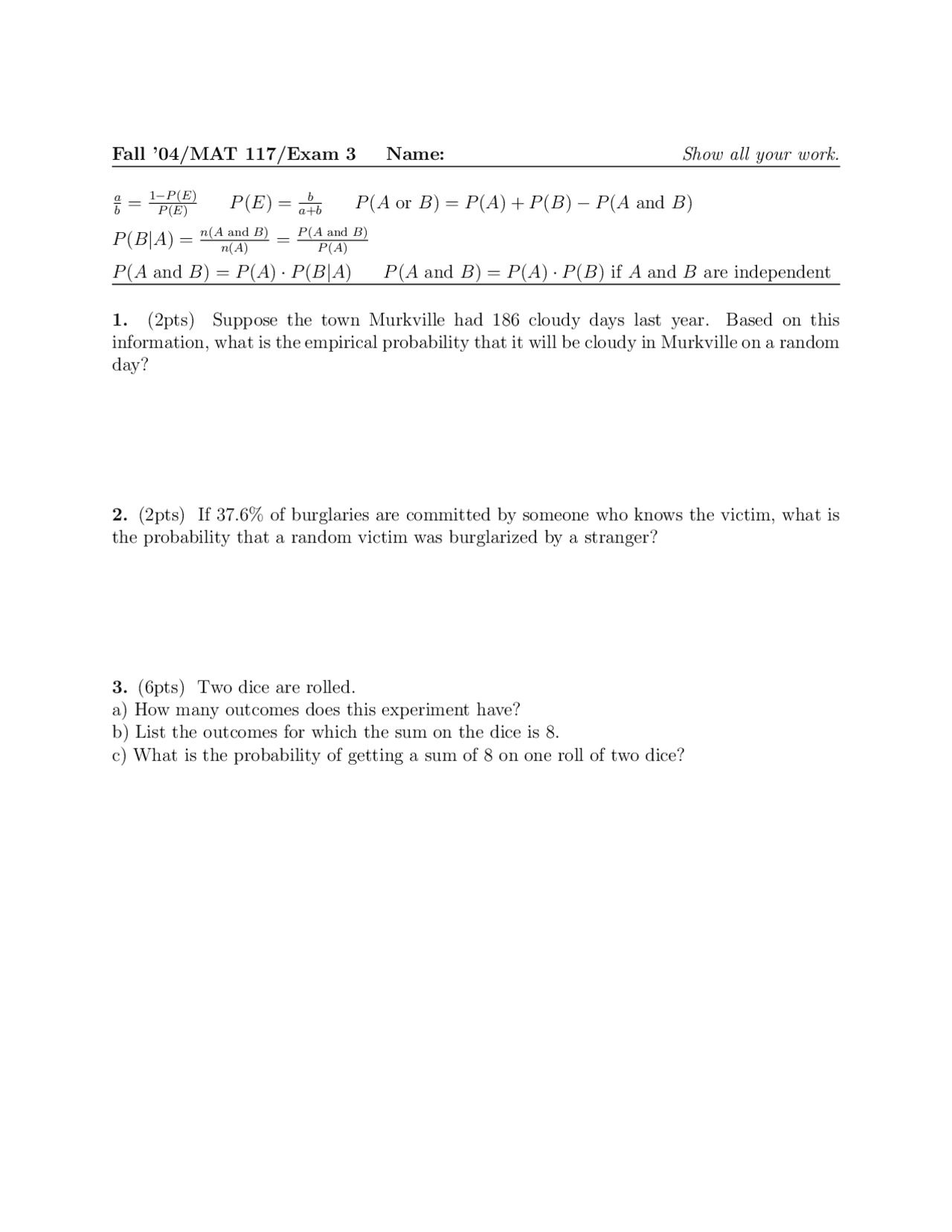 10 Questions Exam 3 Mathematical Concepts Mat 117 Docsity