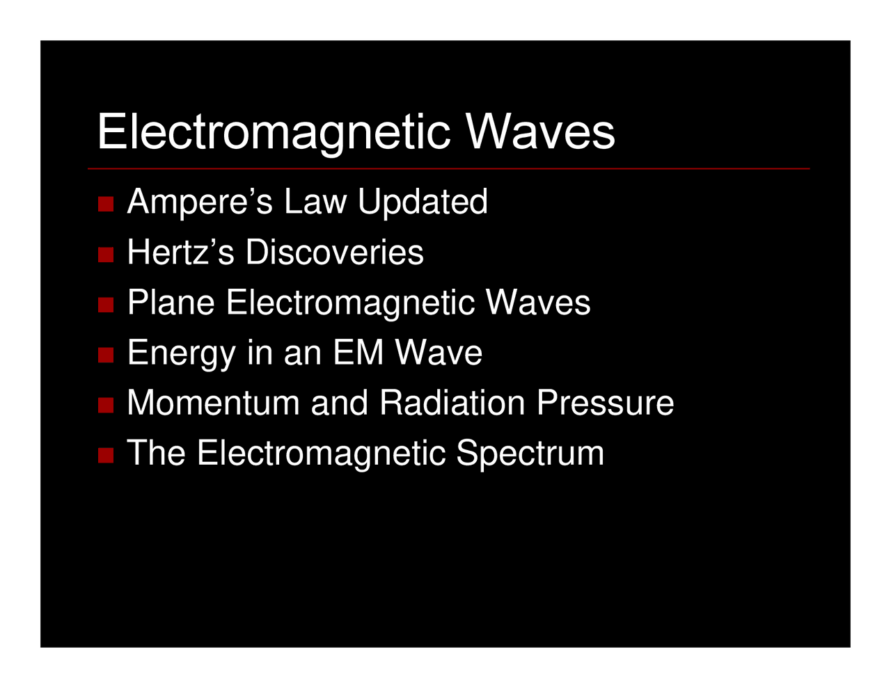Electromagnetic Waves General Physics Ii Lecture Slides Phy 114