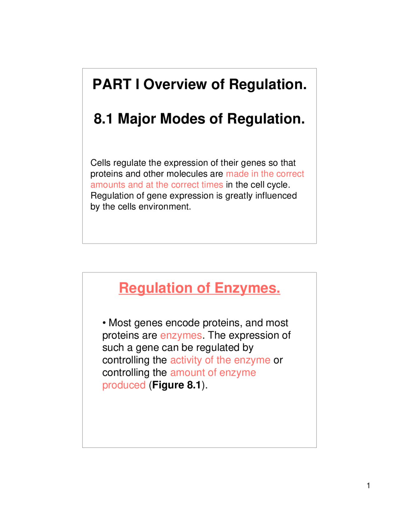 Overview of Regulation, Regulation of Enzyme Activity, Global ...